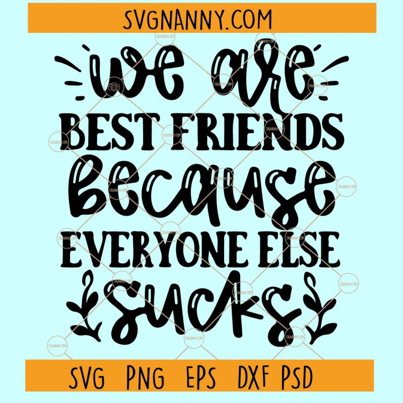 Best Friends shirt SVG, friendship SVG, Best friend cut files for ...