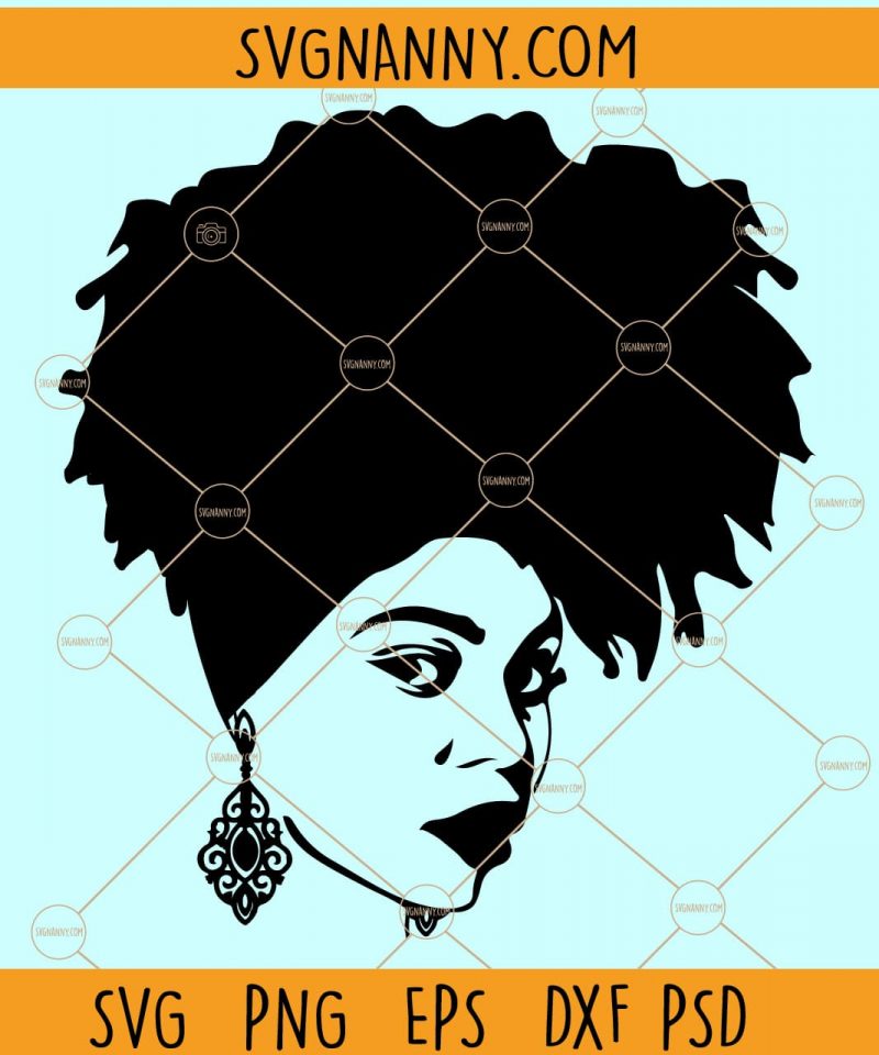 Afro woman SVG, Black woman SVG, afro diva svg, Afro woman with earring ...