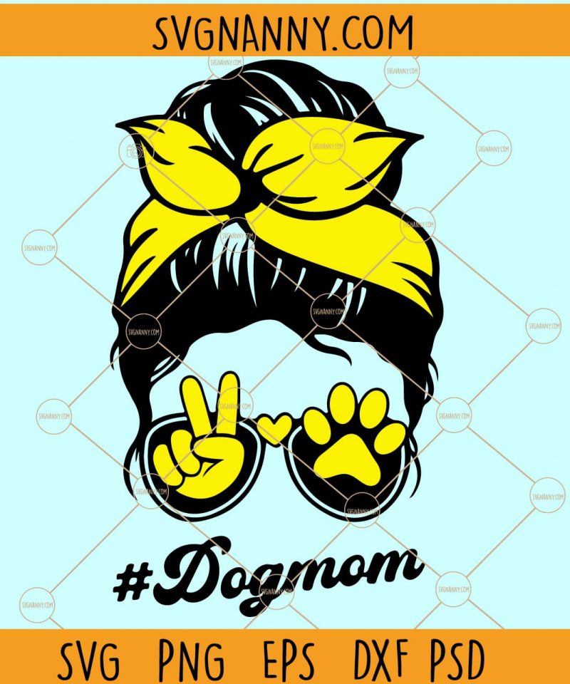 Messy Bun Dance Mom Life Svg Messy Bun Svg Dance Mom Life Svg Mothers Day Svg