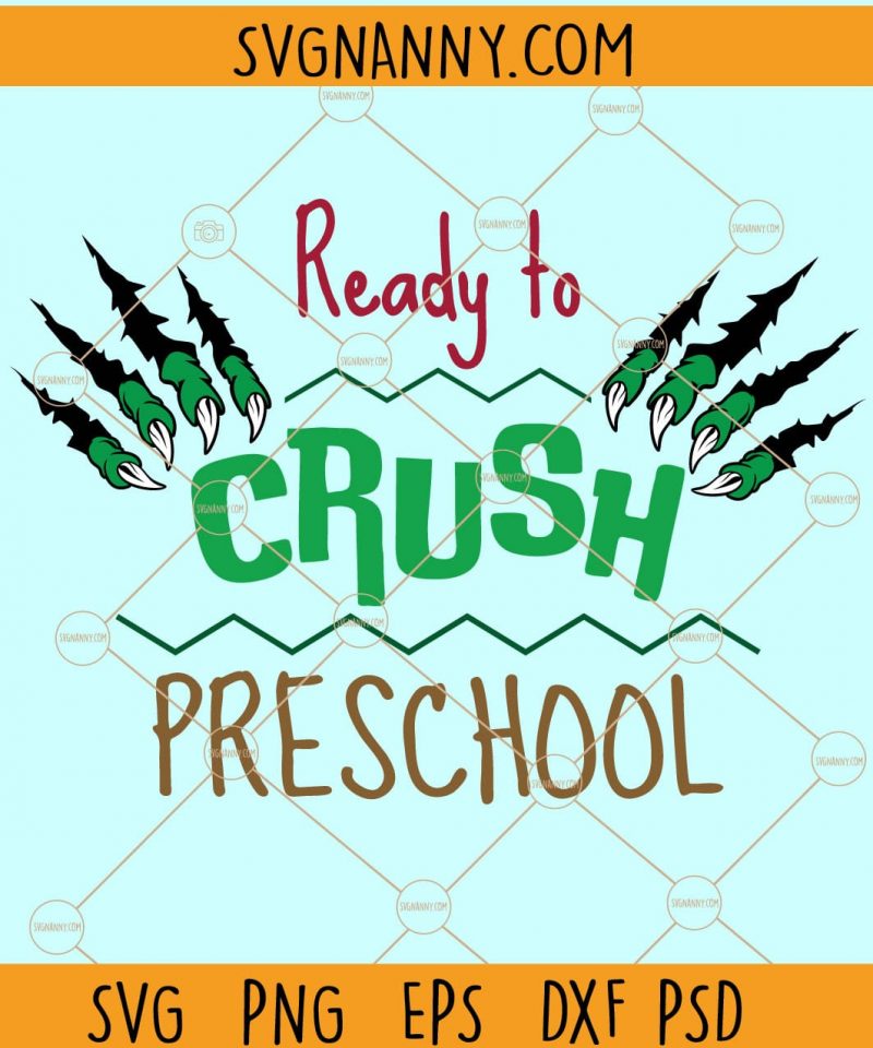Ready To Crush PreK Svg, Back To School Svg, Preschool Svg, Monster ...