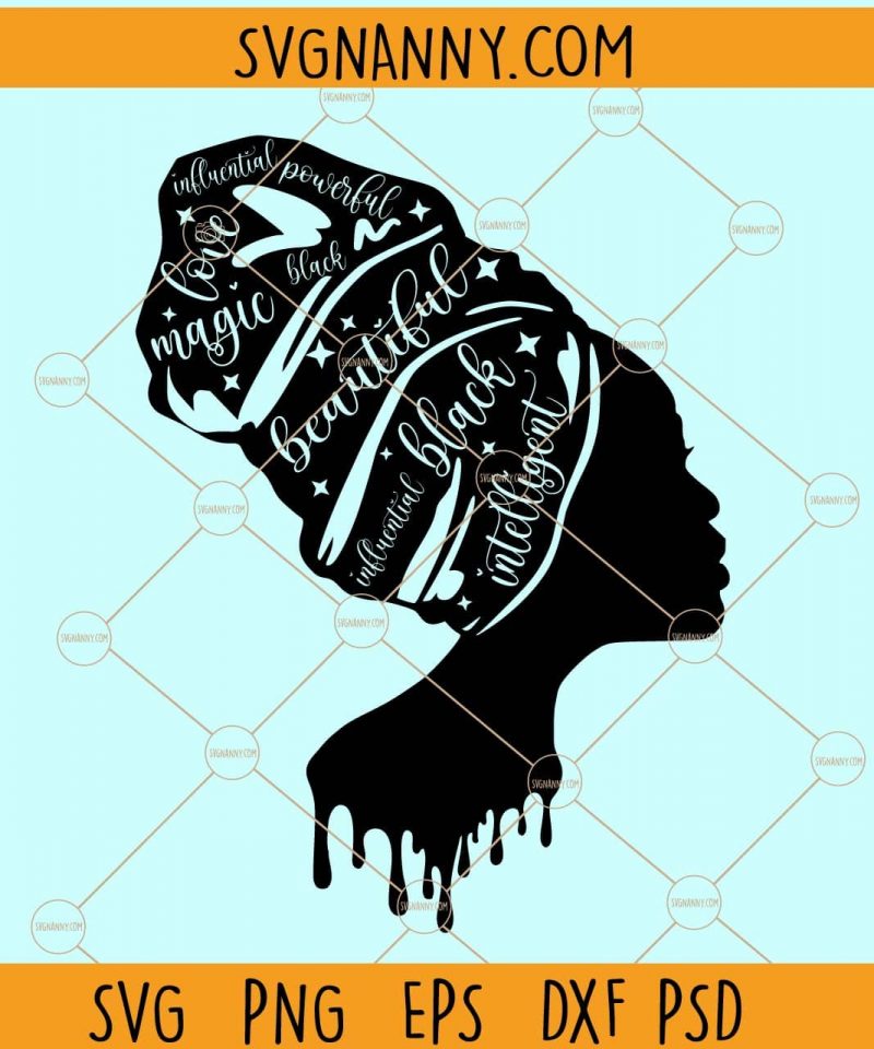 Beautiful Black Woman Svg, Black Is Beautiful SVG, My Black Is ...