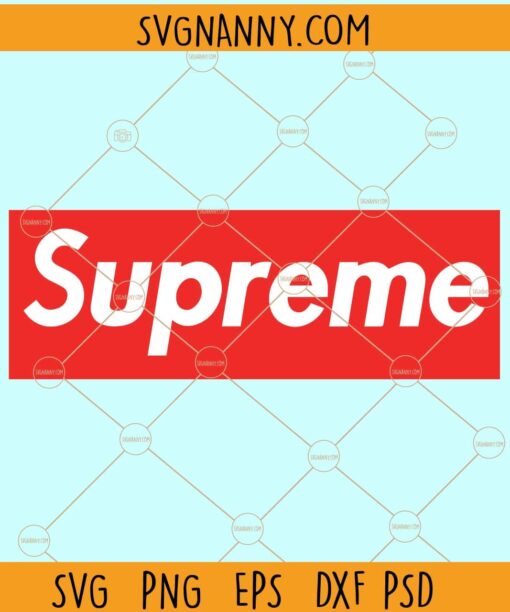 Supreme SVG, Supreme SVG Cut File, Supreme Logo SVG, Clothing Brand ...