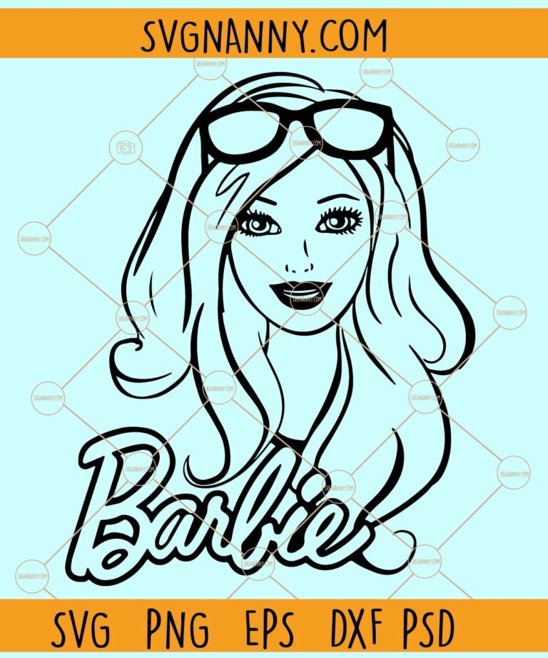 Barbie SVG file, Girl face with sunglasses svg, Barbie Girl Svg, Girl ...