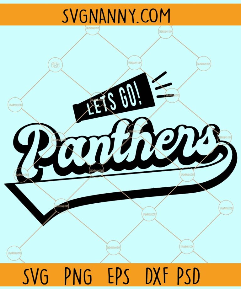 Lets go Panthers SVG, Go Panthers Svg, Basketball Svg, Sports Svg ...