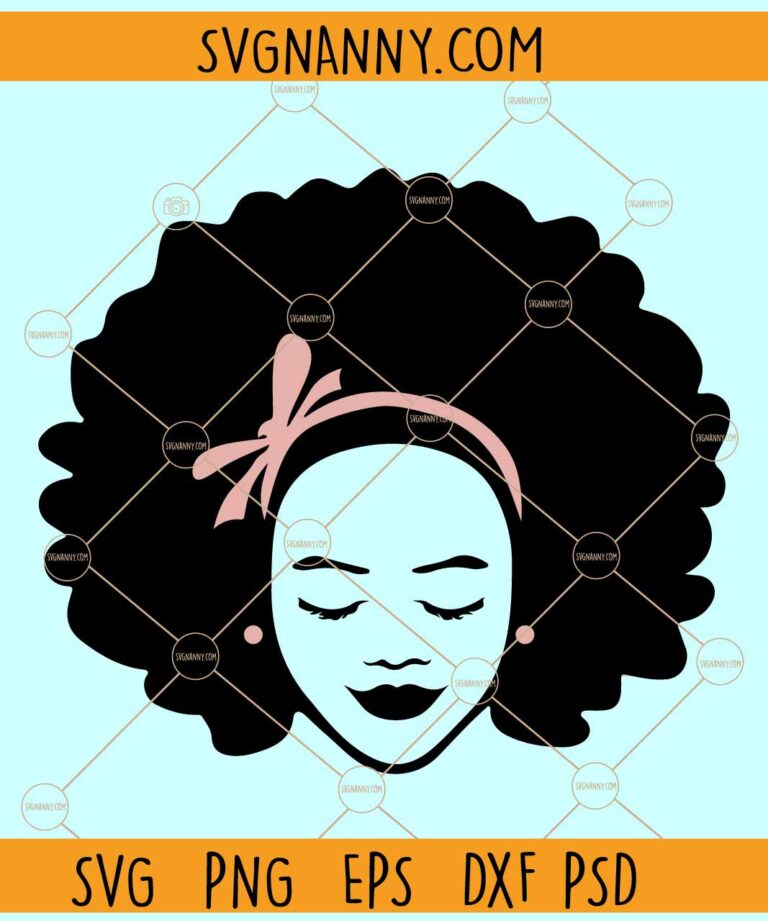 African American Afro Woman SVG, Afro Hair svg, Black Girl Magic SVG ...