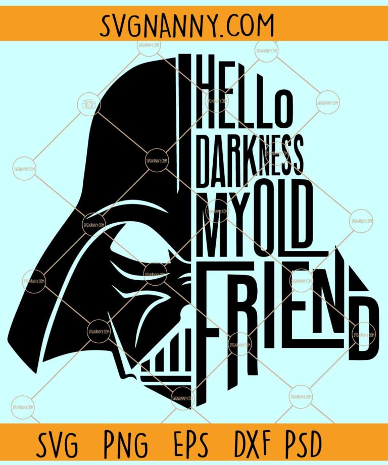 Darth Vader Hello darkness SVG, Darth Vader Sign SVG, Darth Vader ...