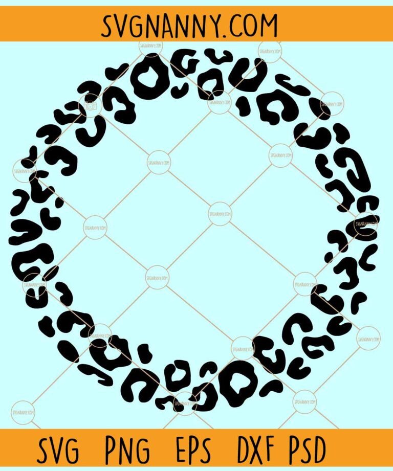 Leopard print circle frame SVG, Leopard frame svg, Leopard Circle Svg