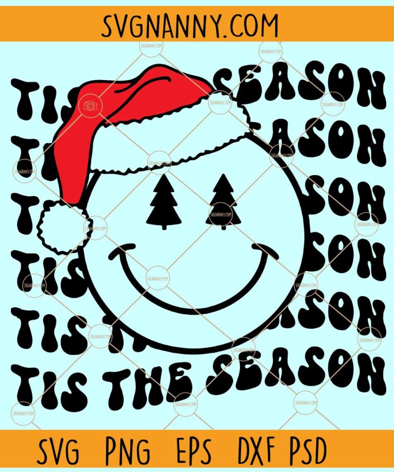 Tis The Season Smiley Face SVG, Smiley Face Santa Hat SVG, Smiley Face ...