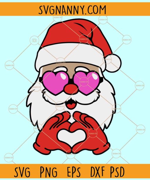 Santa with Heart Sunglasses Svg, Santa Loves You Svg, Santa Claus ...