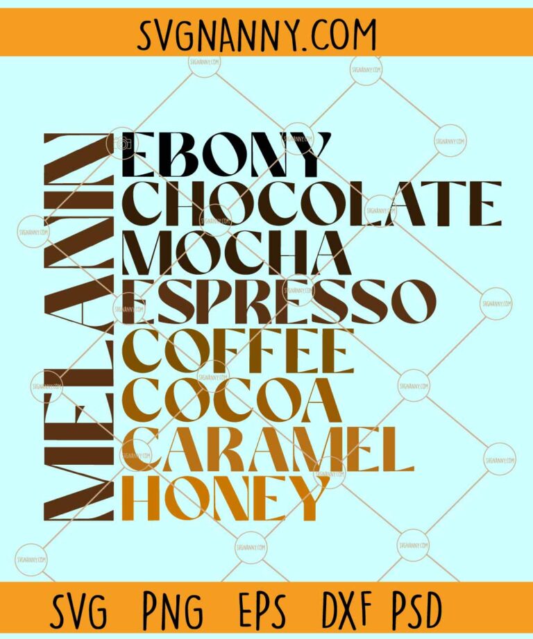Shades Of Melanin SVG, Shades Of Black SVG, Black Melanin Svg, Melanin ...