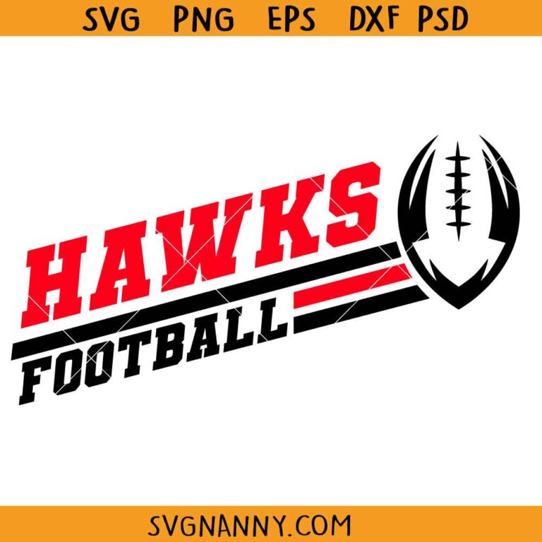 Hawks Football SVG, Hawks Football Team Svg, Football Vibes Svg ...