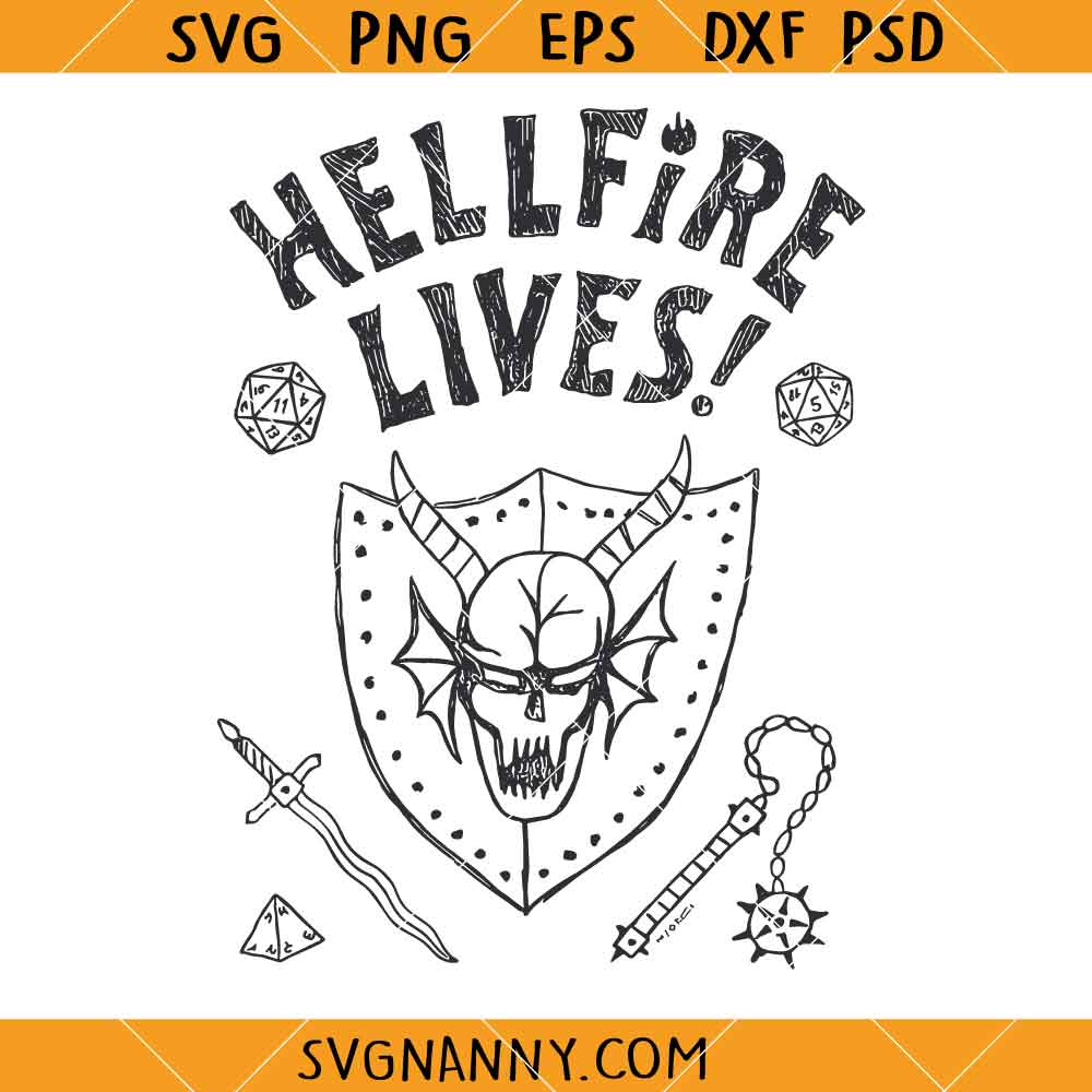 Stranger Things Hellfire Lives SVG, Hellfire Club Svg, Stranger Things ...
