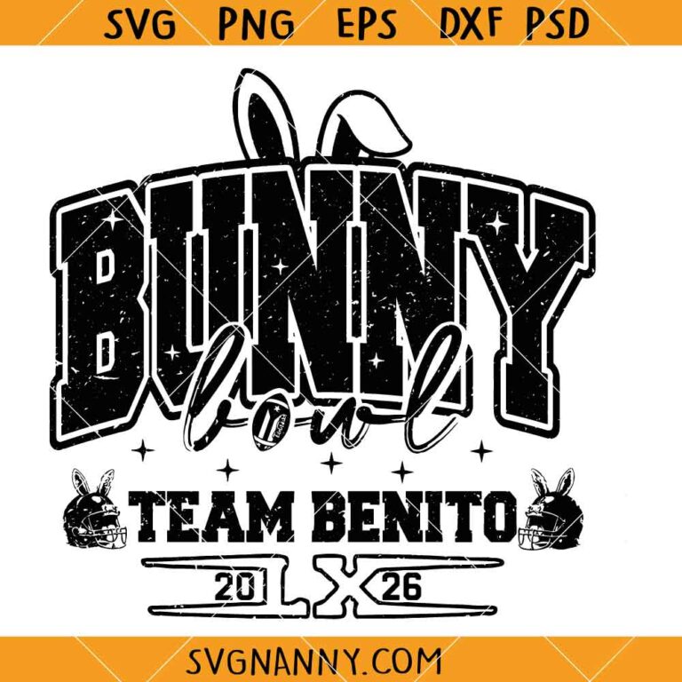 Team Benito SVG, Benito Bowl Singer SVG, Super Bowl Football Inspired ...