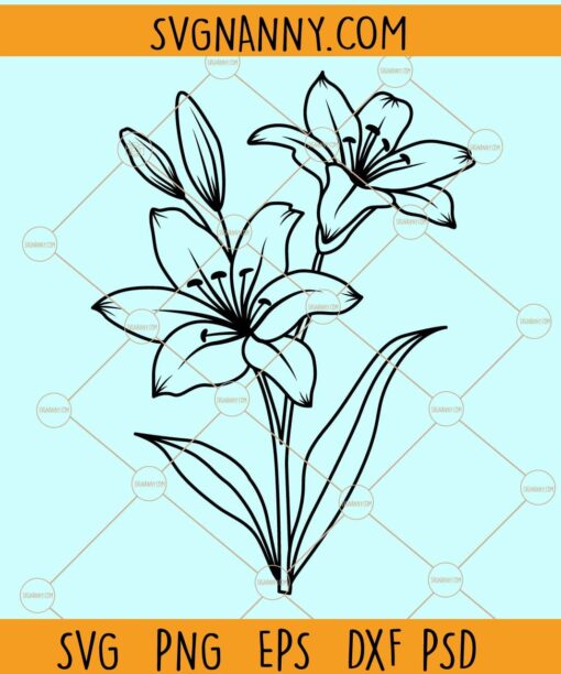 Lily Flower Svg, Flower Bouquet Svg, Floral Svg, Lily Plant Svg, Flower ...